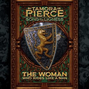 the woman who rides like a man: song of the lioness, book 3