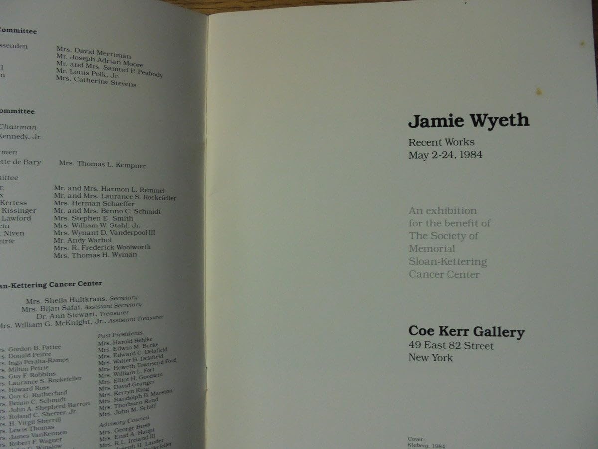 Jamie Wyeth: Recent Works, May 2-24, 1984 (An Exhibition for the Benefit of The Society of Memorial Sloan-Kettering Cancer Center)