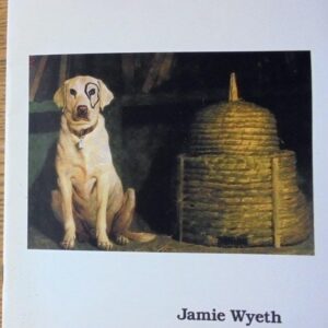 Jamie Wyeth: Recent Works, May 2-24, 1984 (An Exhibition for the Benefit of The Society of Memorial Sloan-Kettering Cancer Center)