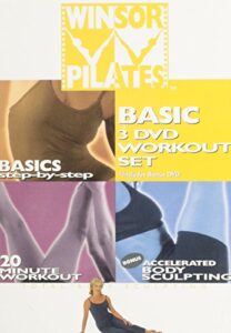 winsor pilates basic 3 dvd workout set (basics step-by-step / 20 minute workout / accelerated body sculpting)