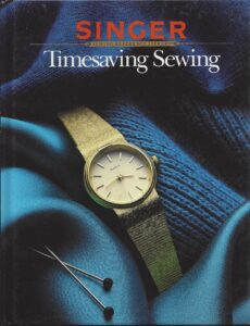 singer sewing reference library - timesaving sewing