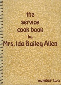 the service cook book by mrs. ida bailey allen (number two)