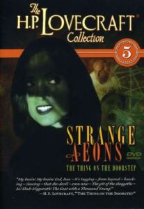 the h.p. lovecraft collection, vol. 5: strange aeons [dvd]