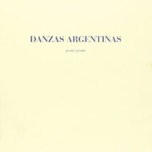 Ginastera: Danzas Argentinas pour Piano