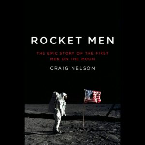 rocket men: the epic story of the first men on the moon