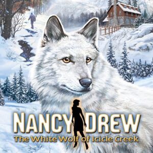 nancy drew: the white wolf of icicle creek [download]