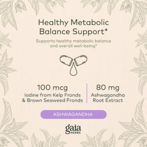 Gaia Herbs Thyroid Support - Made with Ashwagandha, Kelp, Brown Seaweed, and Schisandra to Support Healthy Metabolic Balance and Overall Well-being - 120 Vegan Liquid Phyto-Capsules (40-Day Supply)