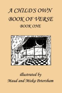 a child's own book of verse, book one (yesterday's classics)