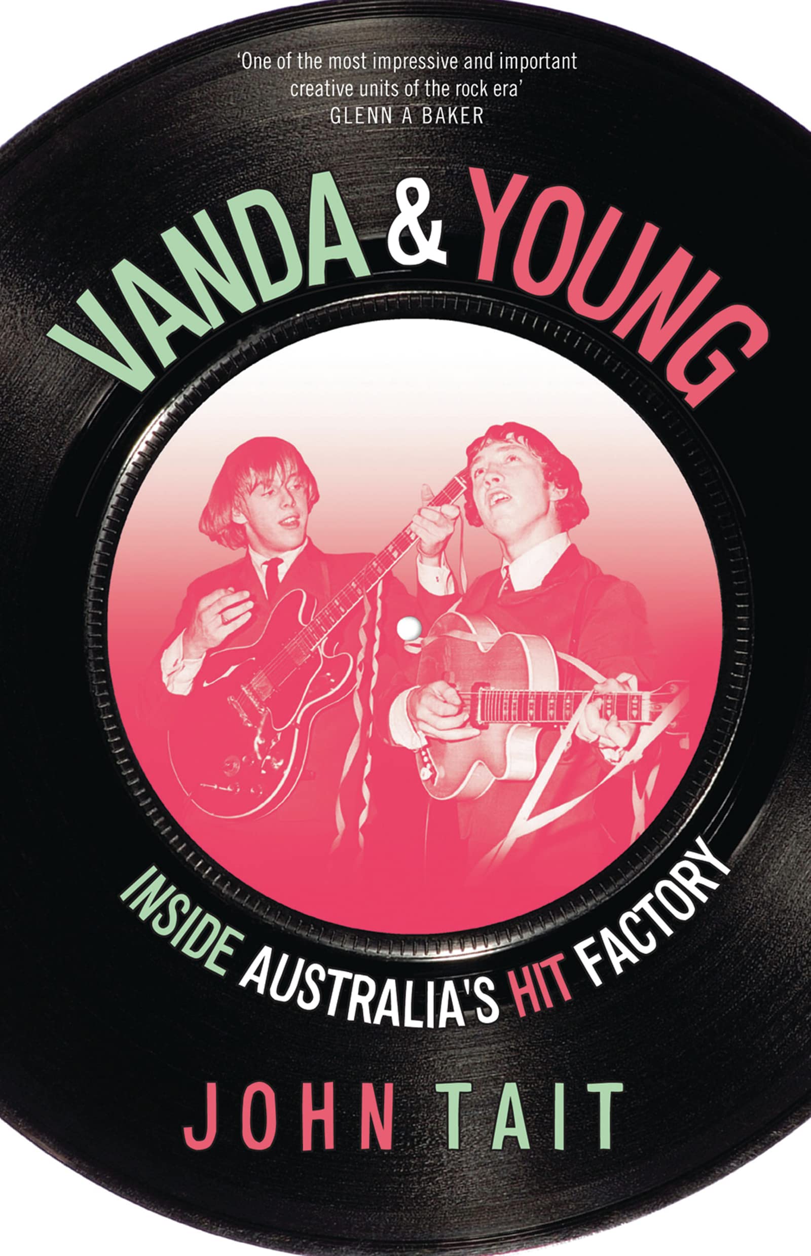 Vanda & Young: Inside Australia's Hit Factory