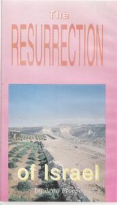 the resurrection of israel by arno froese