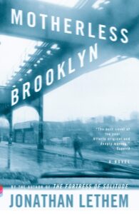 motherless brooklyn: a novel (vintage contemporaries)