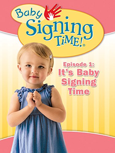 Baby Signing Time Episode 1: It's Baby Signing Time