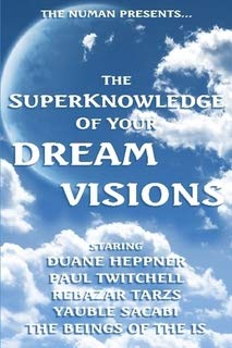 THE SUPERKNOWLEDGE OF YOUR DREAM VISIONS