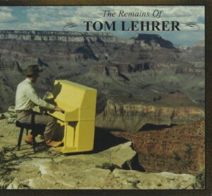 the remains of tom lehrer (book only)