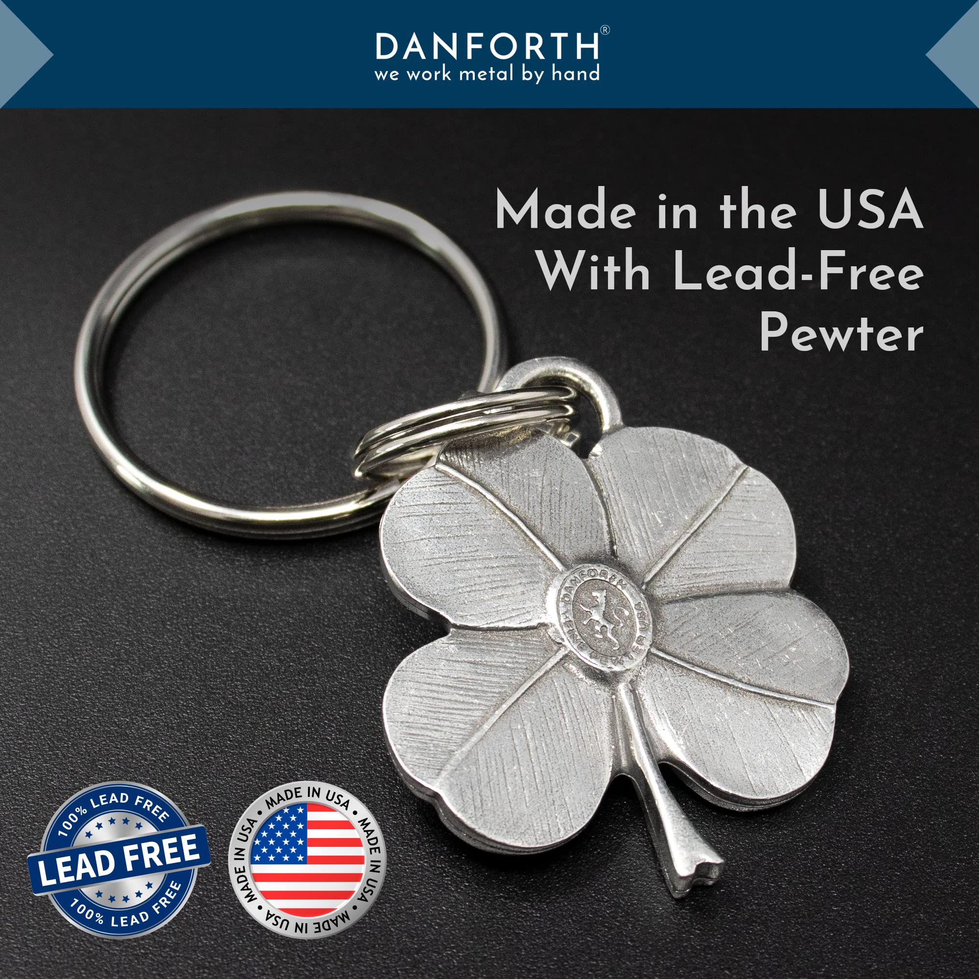 DANFORTH Four Leaf Clover Keychain (Green), Handcrafted Pewter, 1 ½” Tall and 1 ¼” Wide, Made In USA