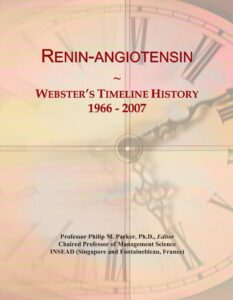 renin-angiotensin: webster's timeline history, 1966 - 2007