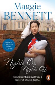 nights on, nights off: a thrilling saga set in the highly charged world of a busy maternity unit