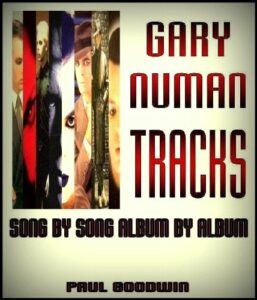 gary numan tracks song by song album by album