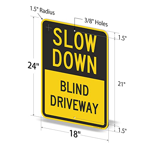 SmartSign "Slow Down - Blind Driveway" Sign | 18" x 24" Aluminum