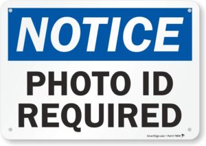 smartsign - s-5218-pl-10 "notice - photo id required" sign | 7" x 10" plastic black/blue on white