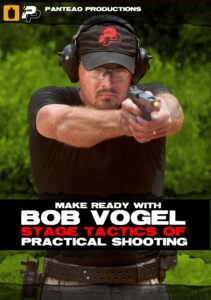 panteo productions make ready with bob vogel stage tactics of practical shooting dvd