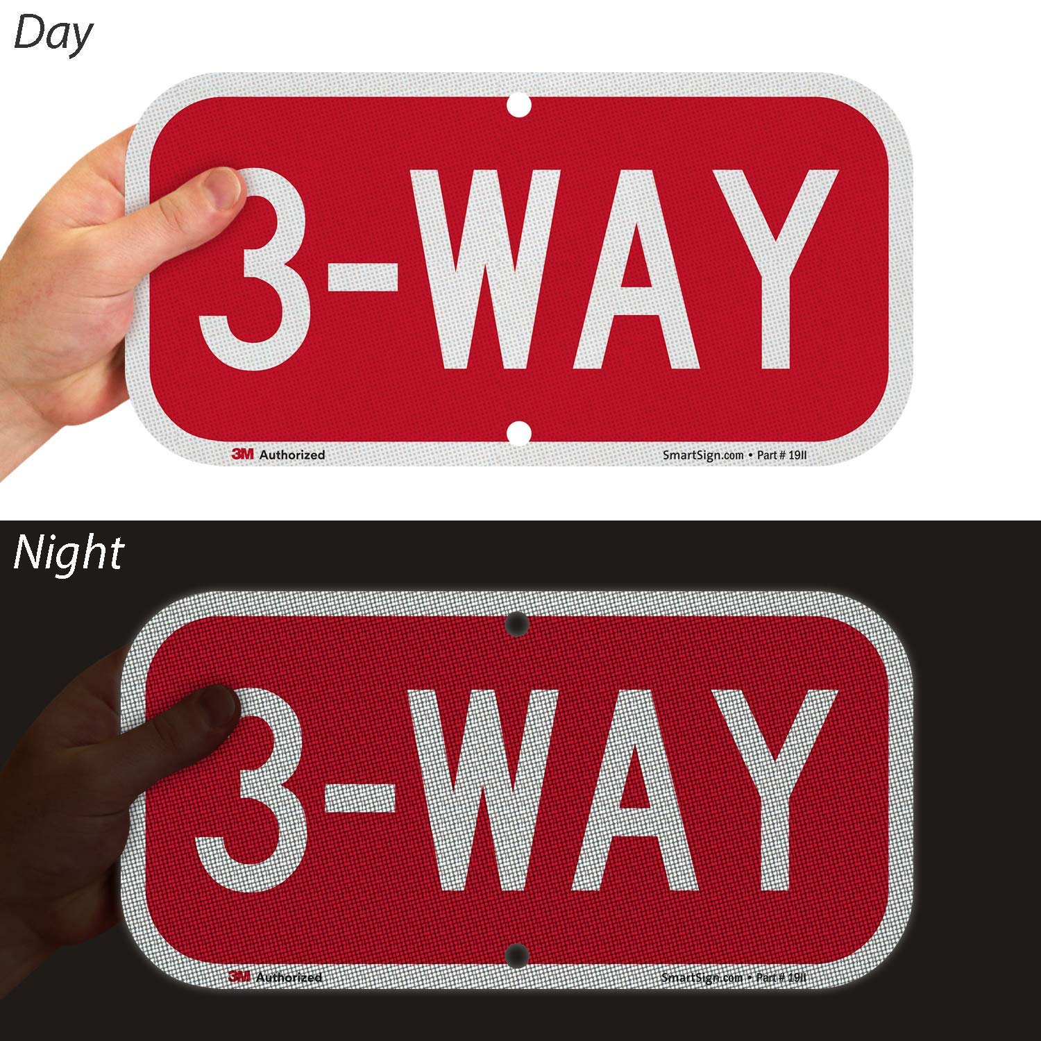 SmartSign - K-2155-EG-06x12-D4 "3-Way" Sign | 6" x 12" 3M Engineer Grade Reflective Aluminum White on Red