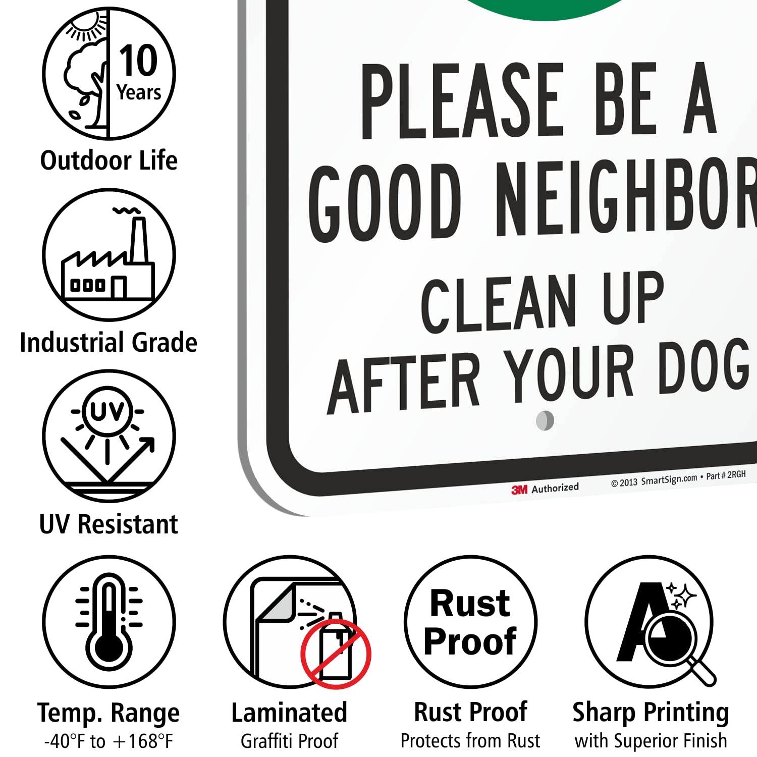 SmartSign-K-9465-EG "Please Be A Good Neighbor, Clean Up After Your Dog" Sign | 12" x 18" 3M Engineer Grade Reflective Aluminum