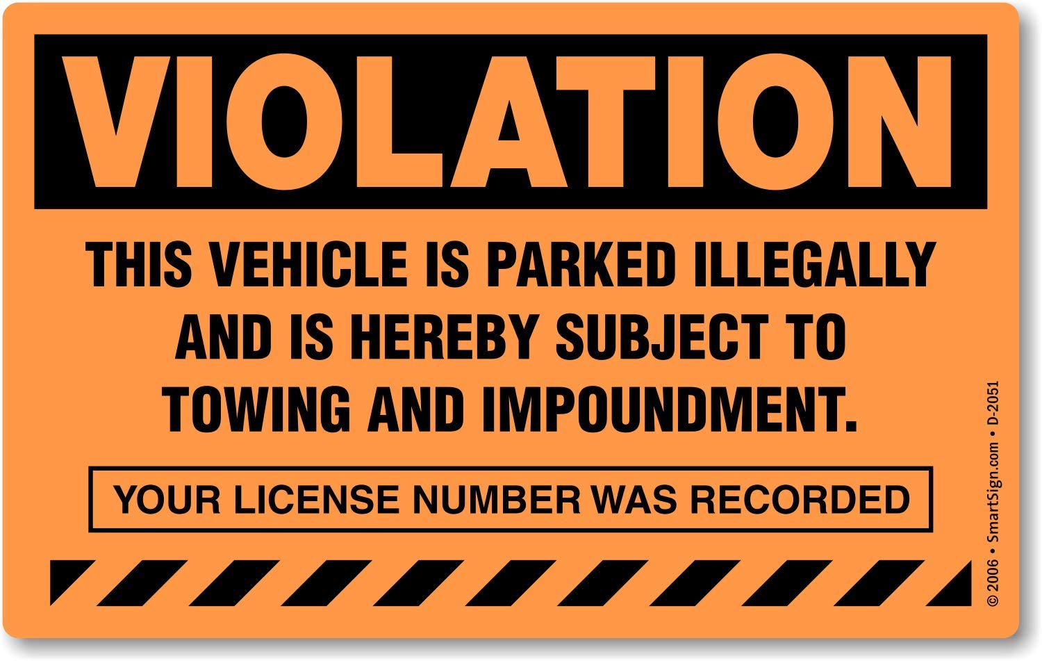 SmartSign (Pack of 50) 5 x 8 inch “Violation - Vehicle Illegally Parked, Subject to Towing/Impoundment” Parking Violation Stickers with Permanent Adhesive, 4.5 mil Paper, Fluorescent Orange and Black