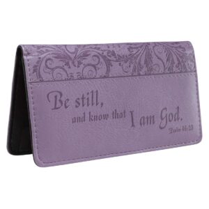 Christian Art Gifts Purple Faux Leather Checkbook Cover for Women with Inspirational Scripture - Be Still - Bi-fold Checkbook Cover for Duplicate Checks ID Credit Cards & Pen Loop Holder - Psalm 46:10