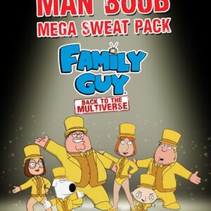 Family Guy: Back to the Multiverse - Peter Griffin's Man Boob Mega Sweat Pack [Download]