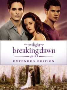 the twilight saga: breaking dawn part 1 extended edition