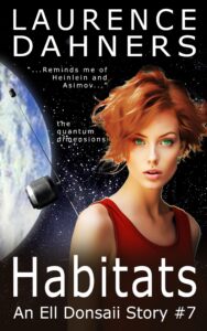 habitats (an ell donsaii story #7)