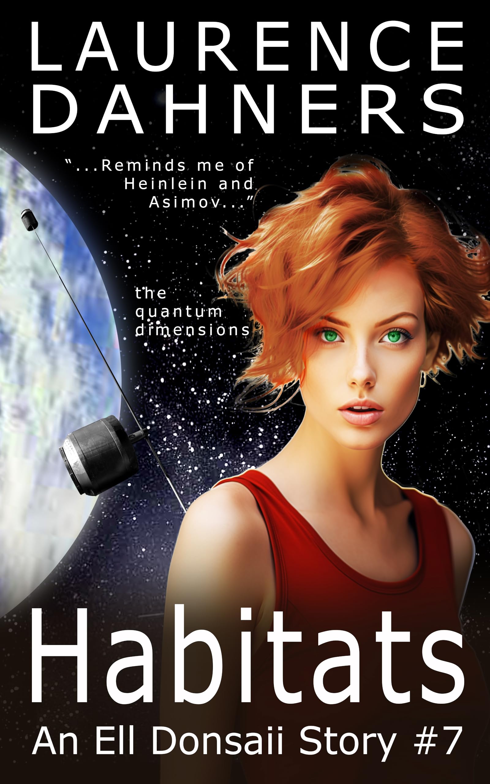 Habitats (an Ell Donsaii story #7)