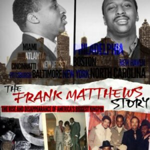 The Frank Matthews Story