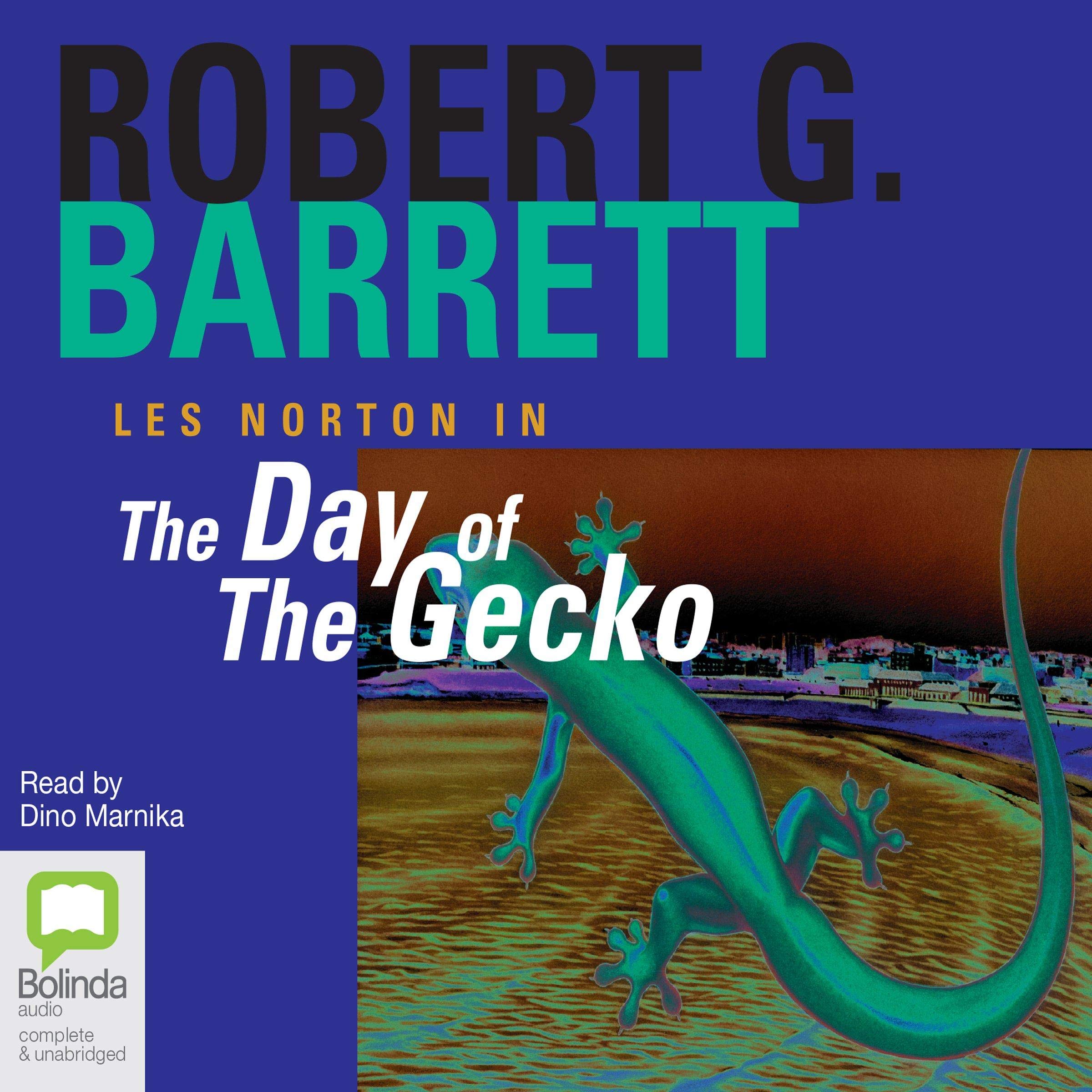 The Day of the Gecko: Les Norton, Book 9