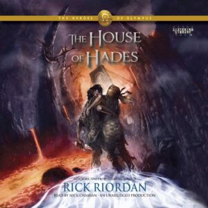 the house of hades: the heroes of olympus, book 4