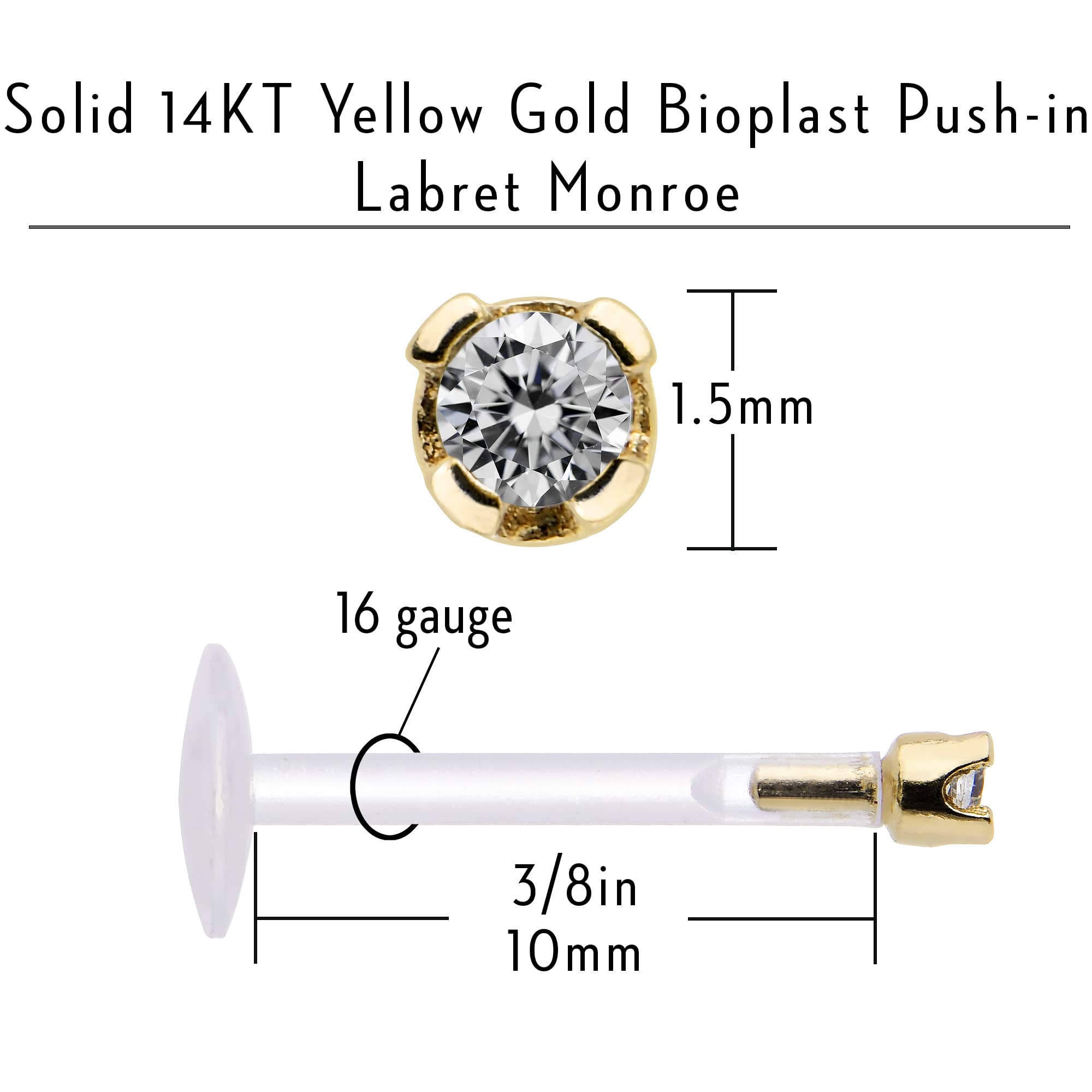 Body Candy 14k Yellow Gold 1.5mm CZ Bioplast Push in Labret Monroe 16 Gauge 3/8"