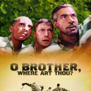 O Brother, Where Art Thou?