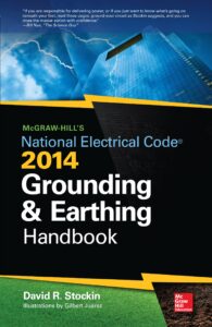 mcgraw-hill's nec 2014 grounding and earthing handbook