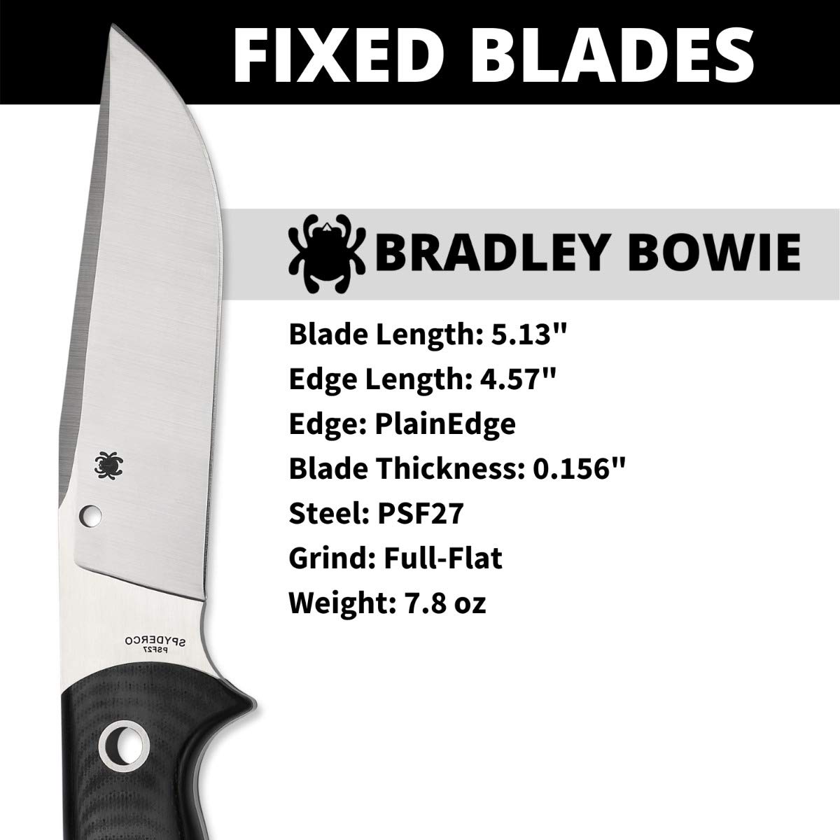 Spyderco Bradley Bowie Fixed Blade Knife - Black G-10 Handle with PlainEdge, Full-Flat Grind, PSF27 Steel Blade - Includes Boltaron Sheath - FB33GP