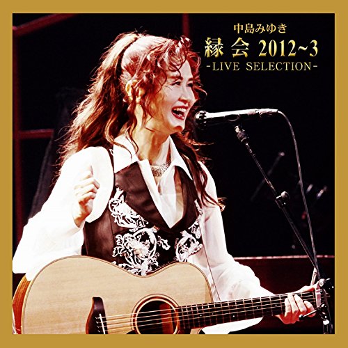 MIYUKI NAKAJIMA ENKAI20123 - LIVE SELECTION -