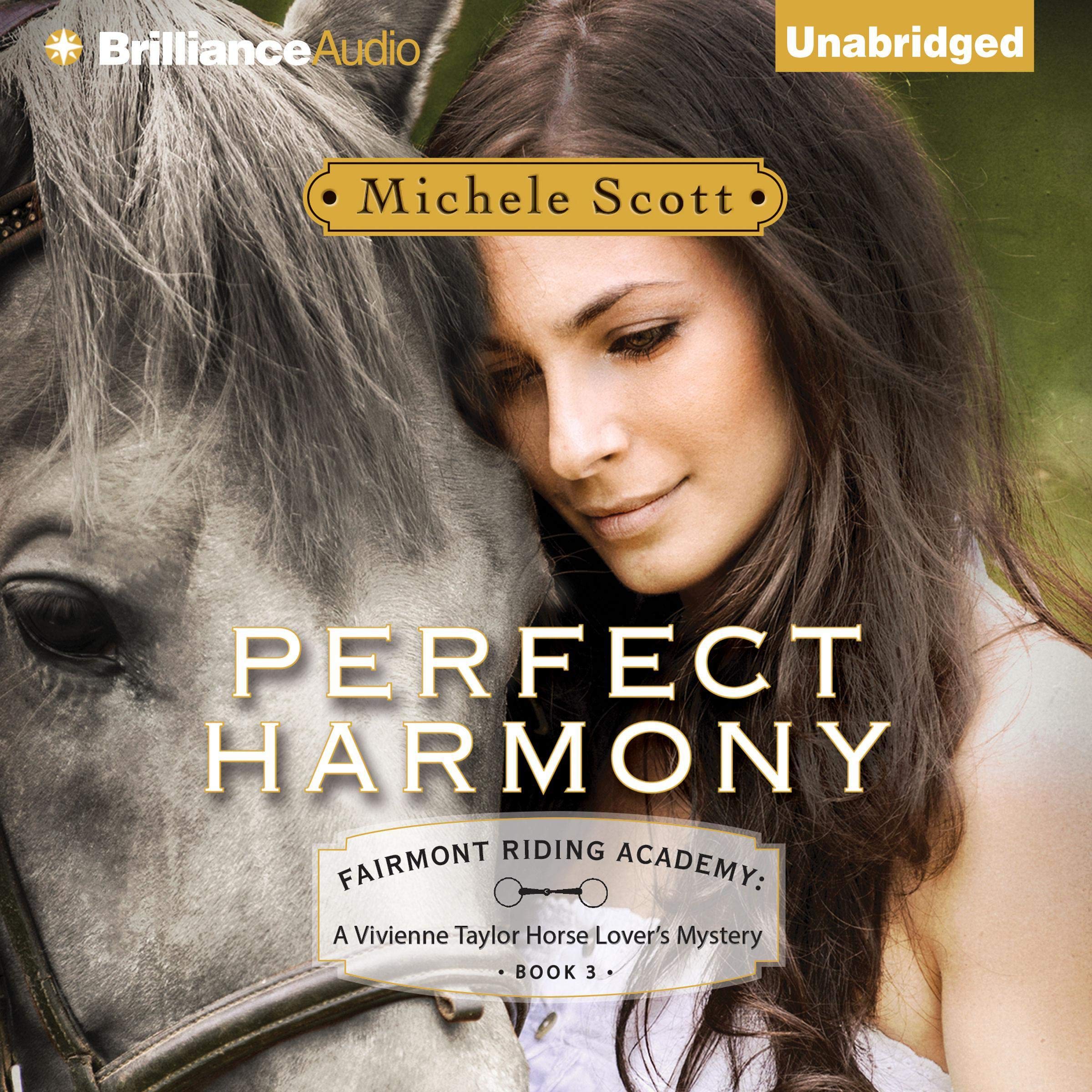 Perfect Harmony: A Vivienne Taylor Horse Lover's Mystery (Fairmont Riding Academy, Book 3)