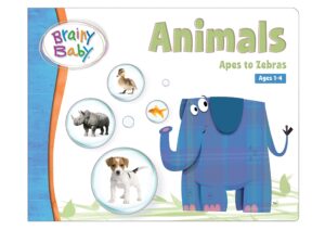 brainy baby animals board book apes to zebras deluxe edition