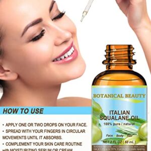 Botanical Beauty SQUALANE Italian Olive. 100% Pure Natural Undiluted Oil. 1 fl.oz- 30ml. 100% Ultra-Pure Moisturizer for Face, Skin, Body, Hair. Reliable 24/7 Skincare Protection