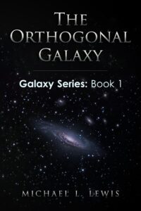 the orthogonal galaxy (galaxy series book 1)