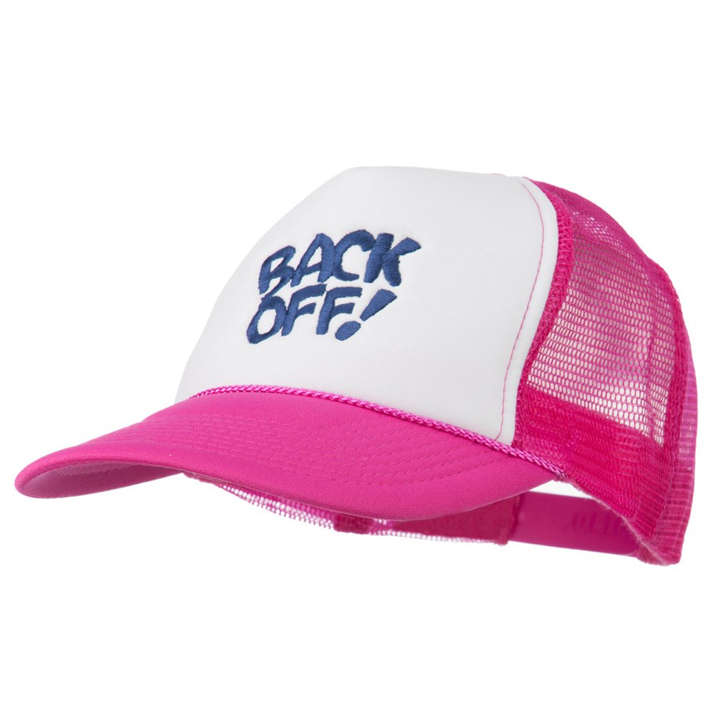 Back Off Embroidered Foam Mesh Cap - Hot Pink White OSFM