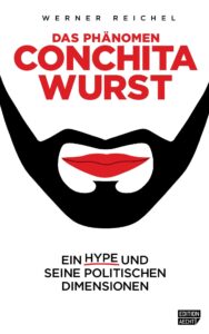 das phaenomen conchita wurst (edition aecht 1) (german edition)