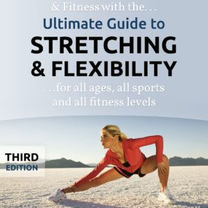 By Brad Walker Ultimate Guide to Stretching & Flexibility (Handbook) (3rd Third Edition) [Spiral-bound]