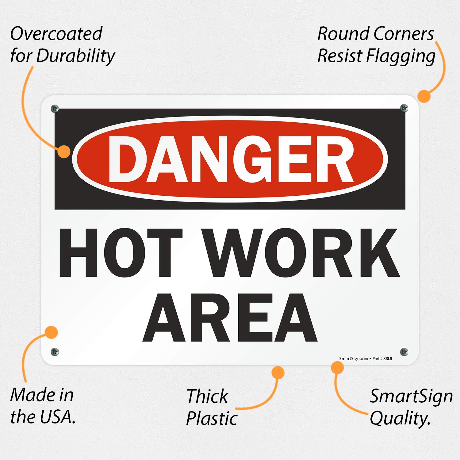 SmartSign-S-9896-PL-14 "Danger - Hot Work Area" Sign | 10" x 14" Plastic