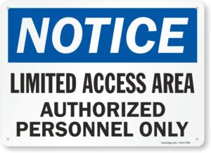 smartsign - s-4060-pl-14 "notice - limited access area authorized personnel only" sign | 10" x 14" plastic